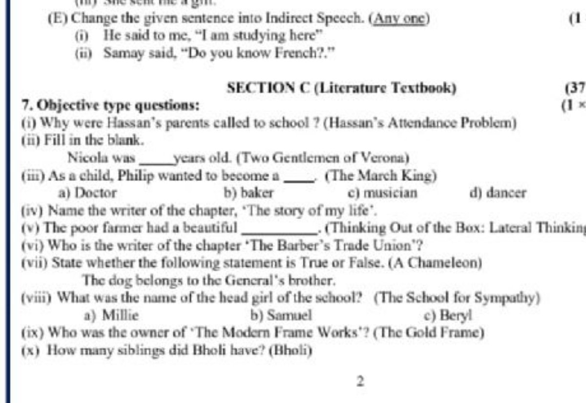 (E) Change the given sentence into Indirect Speech. (Any one) (i) He said..