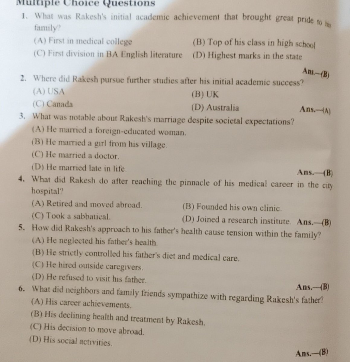 Multiple Choice Questions What was Rakesh's initial academic achievement..