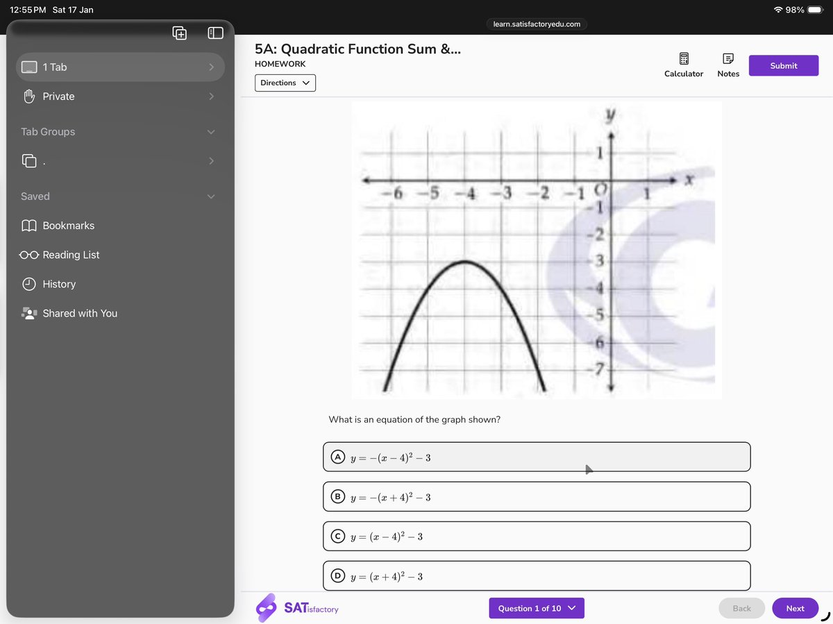 What is an equation of the graph shown? (A) y = -(x - 4)^2 - 3 (B) y