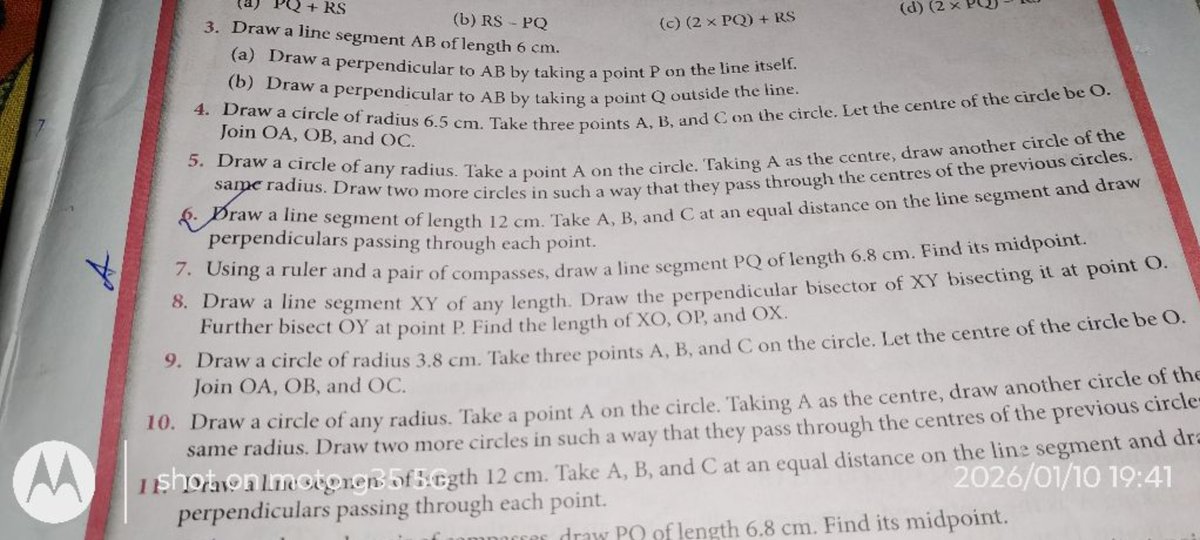 Draw a line segment AB of length 6 cm. (a) Draw a perpendicular to AB