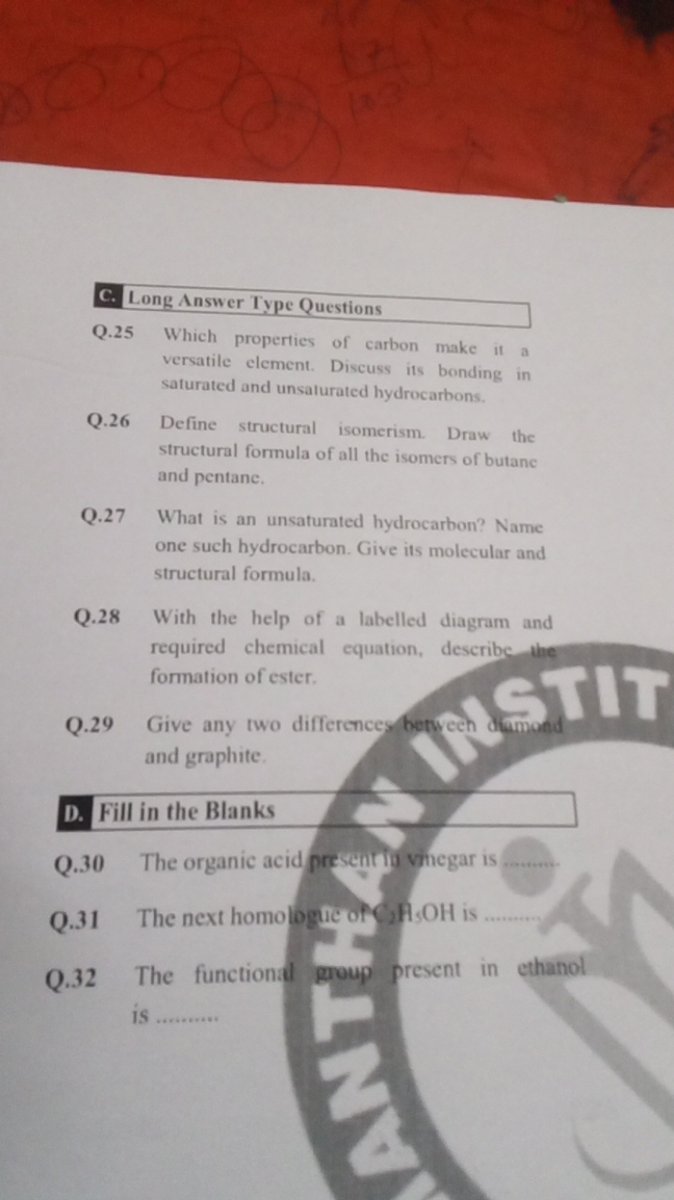 C. Long Answer Type Questions Q.25 Which properties of carbon make it a