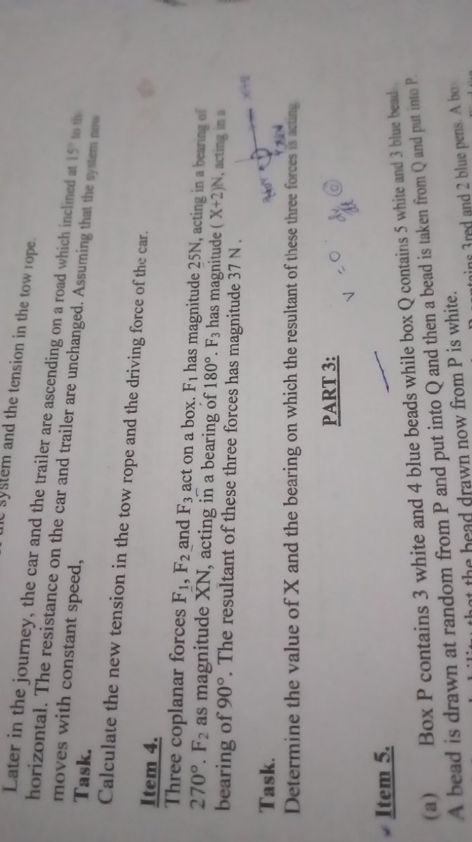 Item 4. Three coplanar forces F1, F2 and F3 act on a box. F1 has magnitud..