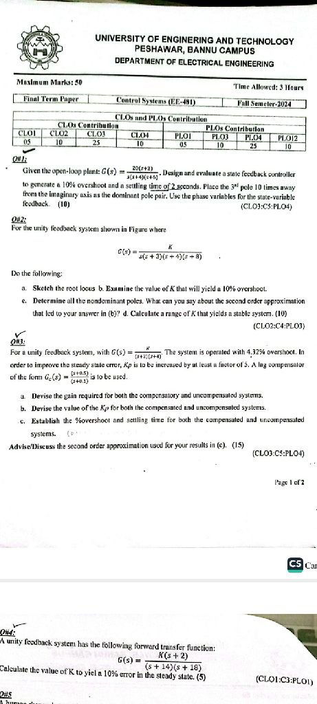 Q#1: Given the open-loop plant: G(s) = \frac{20(s+2)}{s(s+4)(s+6)}. Desig..