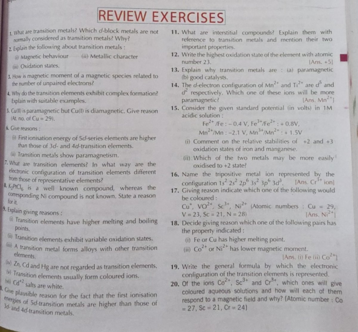 REVIEW EXERCISES What are transition metals? Which d-block metals are no..