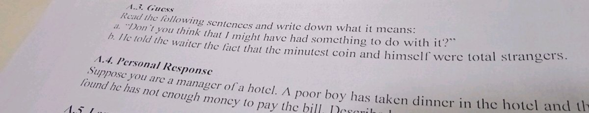 A.3. Guess Read the following sentences and write down what it means: a.