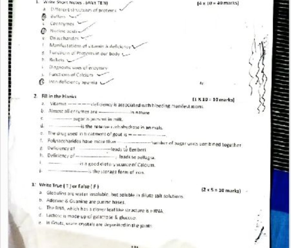 Write Short Notes (ANY TEN) a. Different structures of proteins b. Buffer..