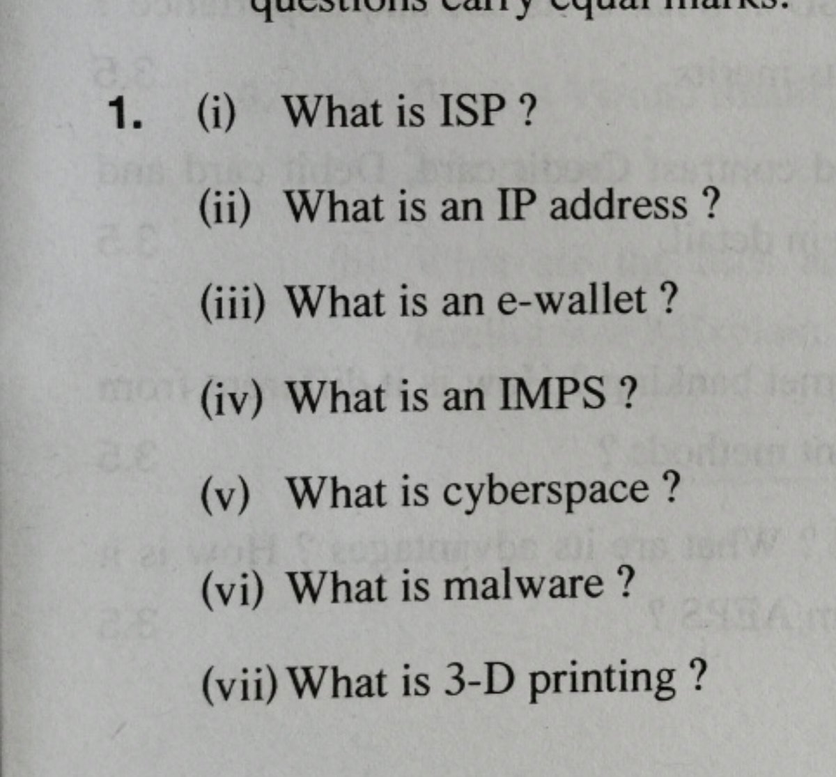 (i) What is ISP ? (ii) What is an IP address ? (iii) What is an e-wallet