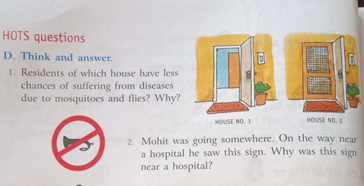 D. Think and answer. Residents of which house have less chances of suffe..