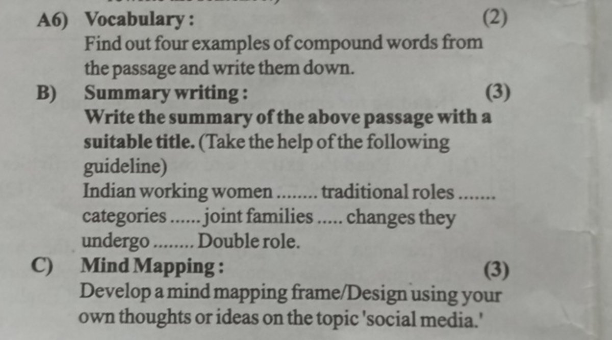 A6) Vocabulary: Find out four examples of compound words from the passage..