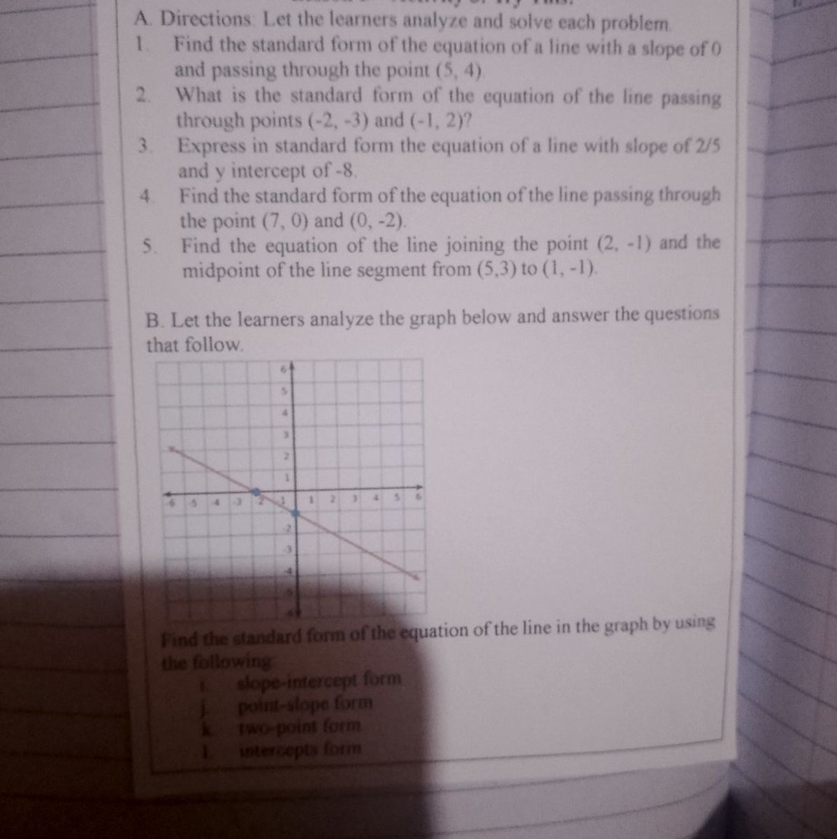 A. Directions: Let the learners analyze and solve each problem. Find the