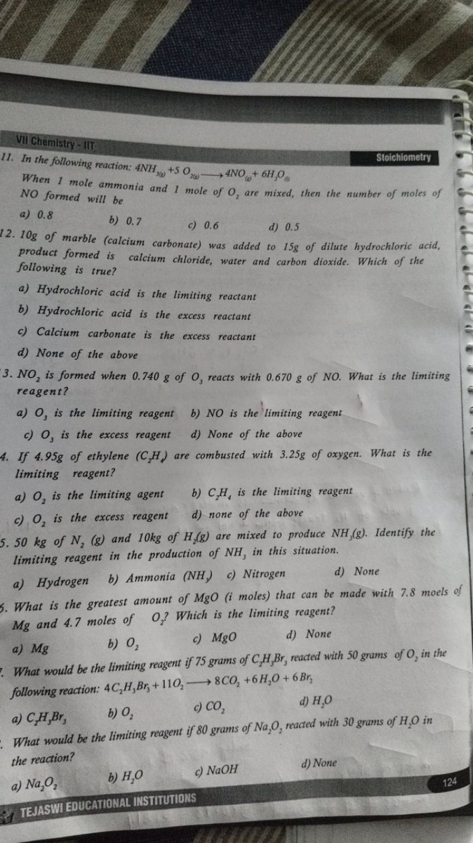 In the following reaction: 4NH_3 + 5O_2 \rightarrow 4NO + 6H_2O When 1 mo..