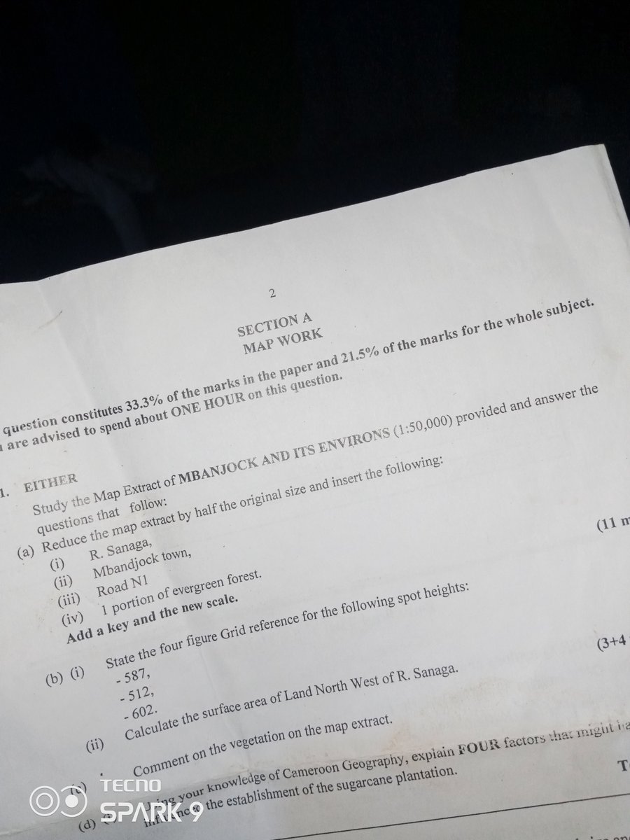 SECTION A MAP WORK This question constitutes 33.3% of the marks in the p..