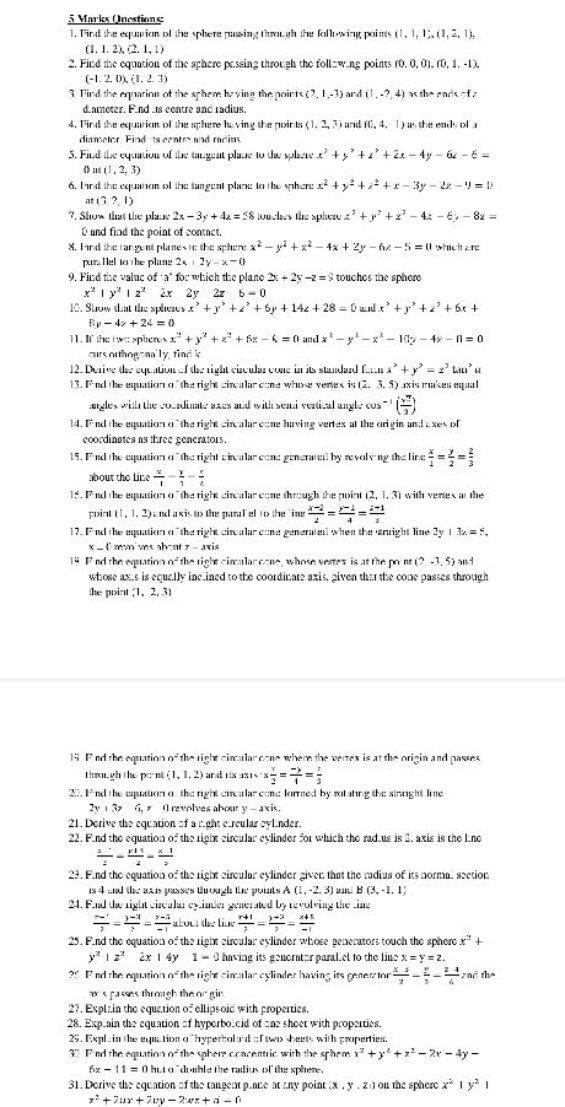 5 Marks Questions: Find the equation of the sphere passing through the fo..