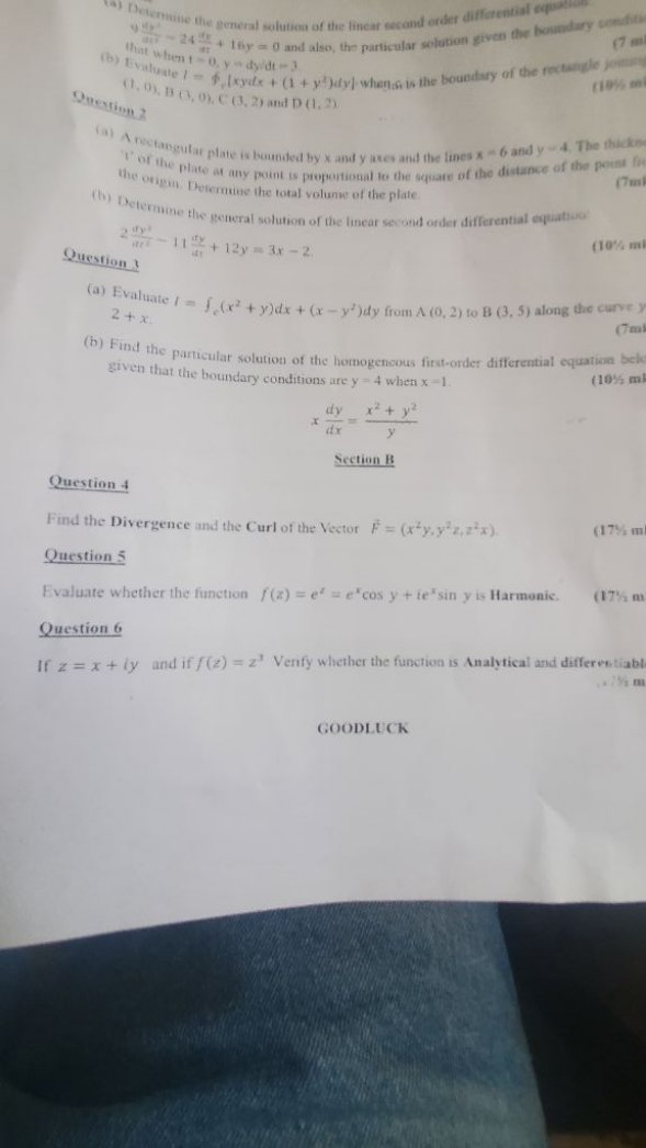 Question 1 (a) Determine the general solution of the linear second order