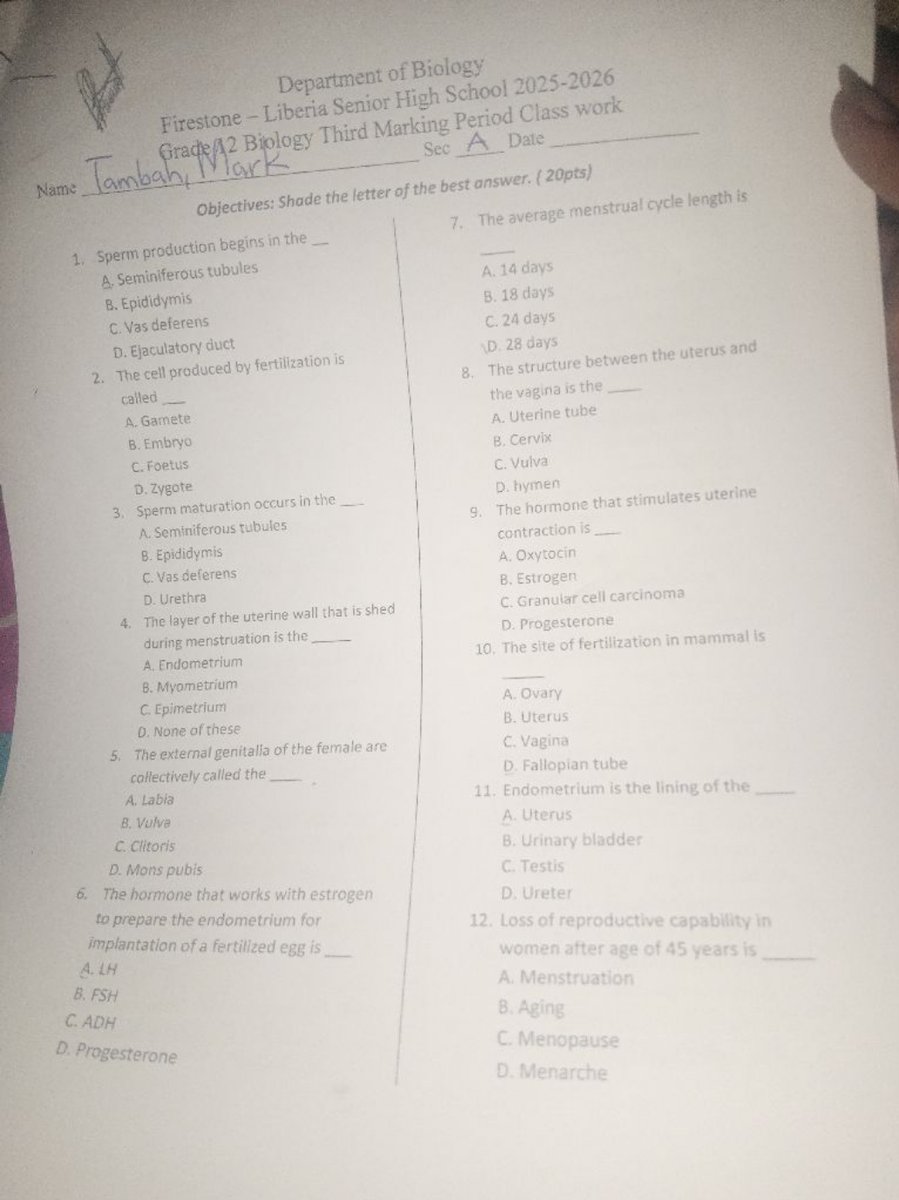 Objectives: Shade the letter of the best answer. (20pts) Sperm productio..