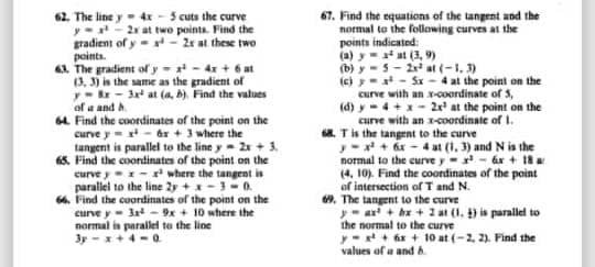 The line y = 4x - 5 cuts the curve y = x² - 2x at two points. Find the gr..