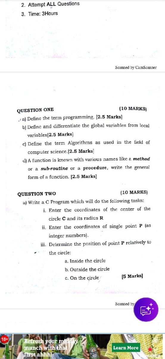 QUESTION ONE (10 MARKS) a) Define the term programming. [2.5 Marks] b) De..