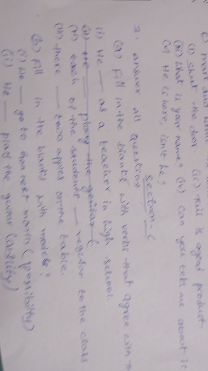 Section-C Answer All Questions (a) Fill in the blanks with verbs that ag..