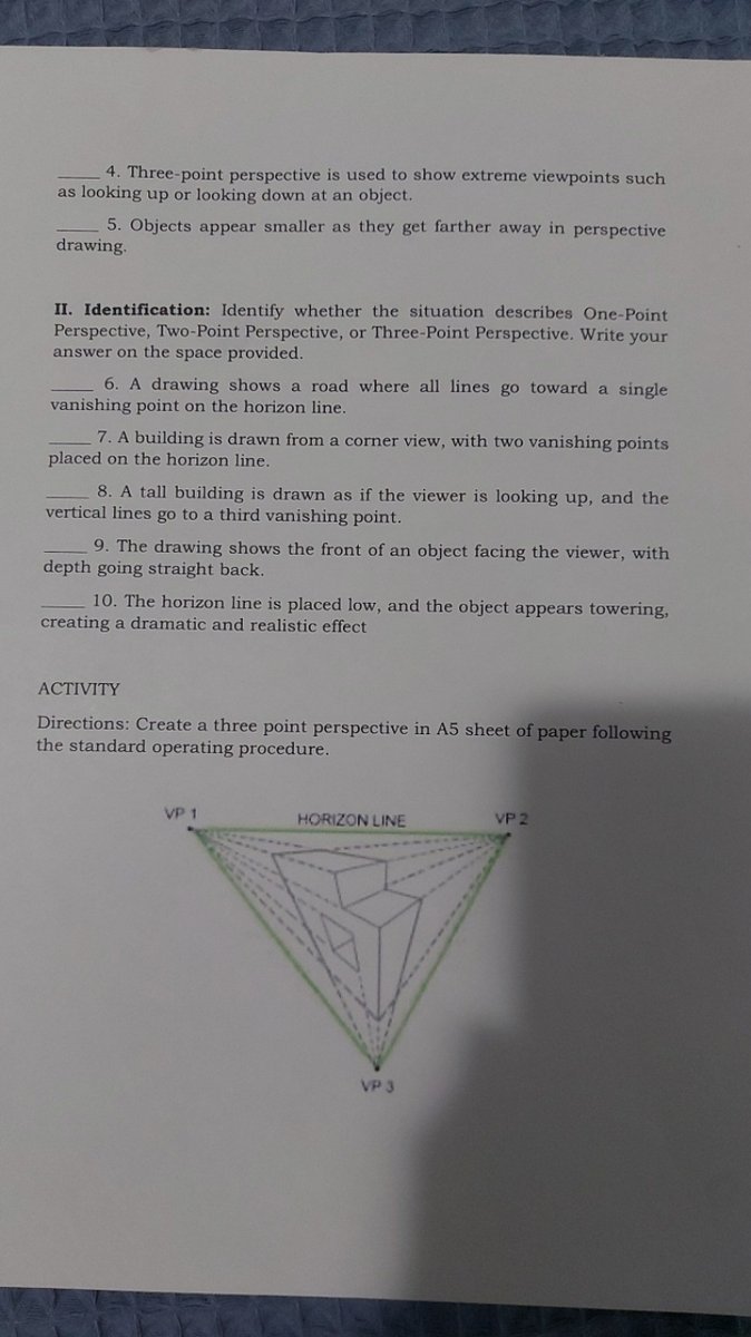 Here are some questions about perspective drawing: I. True or False (Imp..