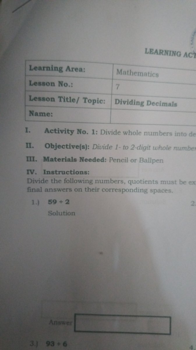 Here are the questions: 1.) 59 ÷ 2 3.) 93 ÷ 6 | Filo
