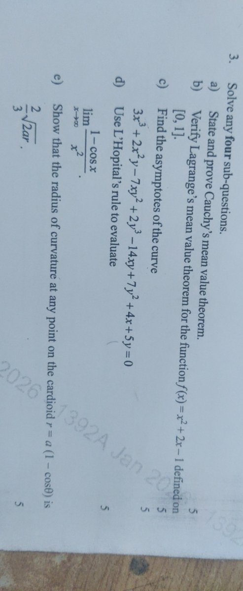 Solve any four sub-questions. a) State and prove Cauchy's mean value theo..