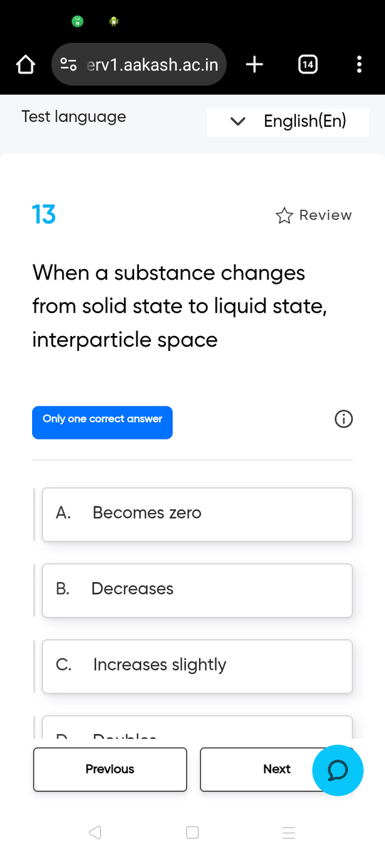 When a substance changes from solid state to liquid state, interparticle