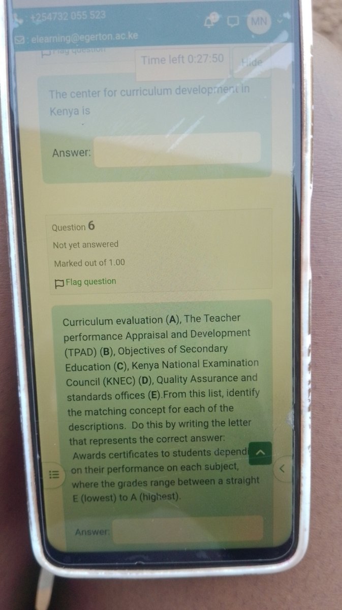 The center for curriculum development in Kenya is Answer: Question 6 No..