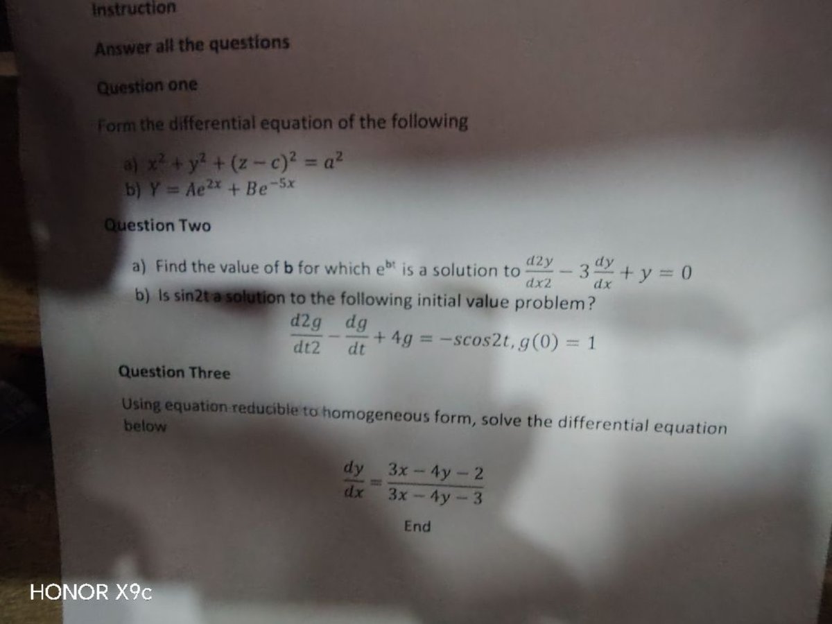Instruction Answer all the questions Question one Form the differential