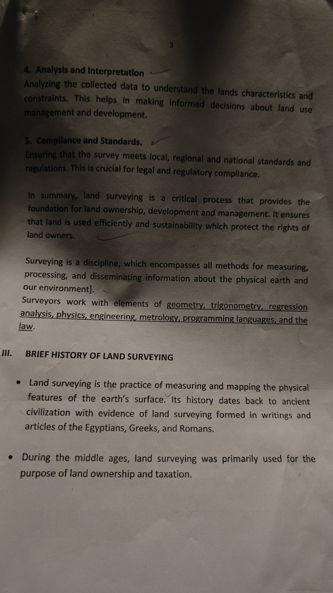 III. BRIEF HISTORY OF LAND SURVEYING Land surveying is the practice of m..