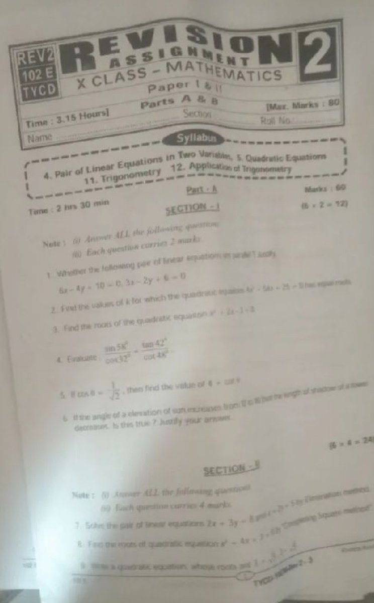 Here are some questions from a Class 10 Mathematics exam paper. Please pr..
