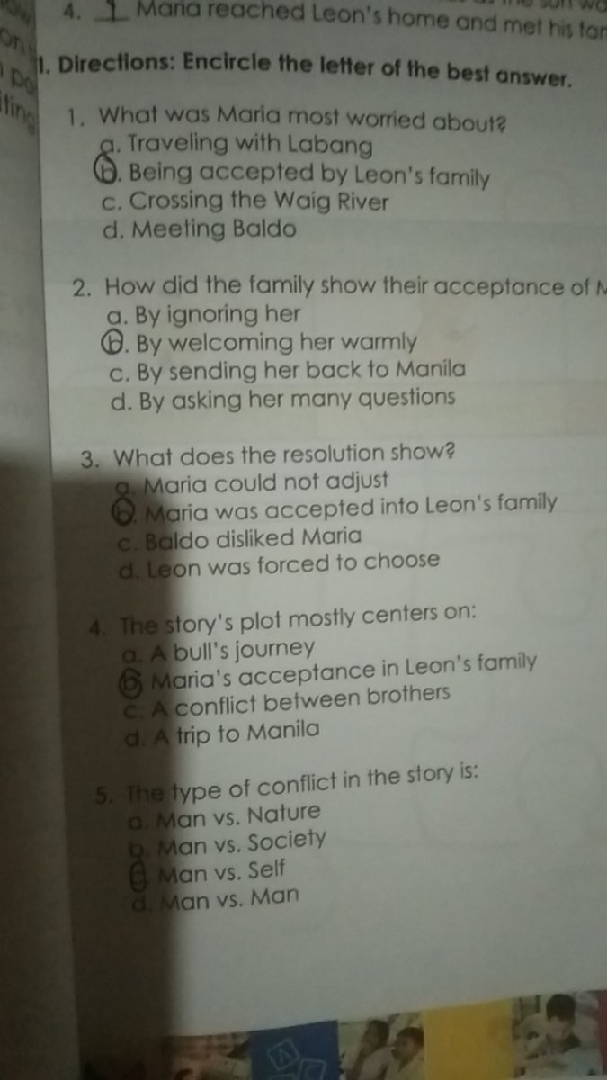 Directions: Encircle the letter of the best answer. What was Maria most