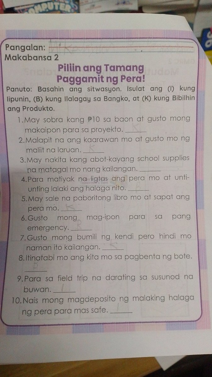 Pangalan: Makabansa 2 Piliin ang Tamang Paggamit ng Pera! Panuto: Basah..