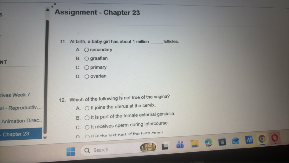 Assignment - Chapter 23 11. At birth, a baby girl has about 1 million