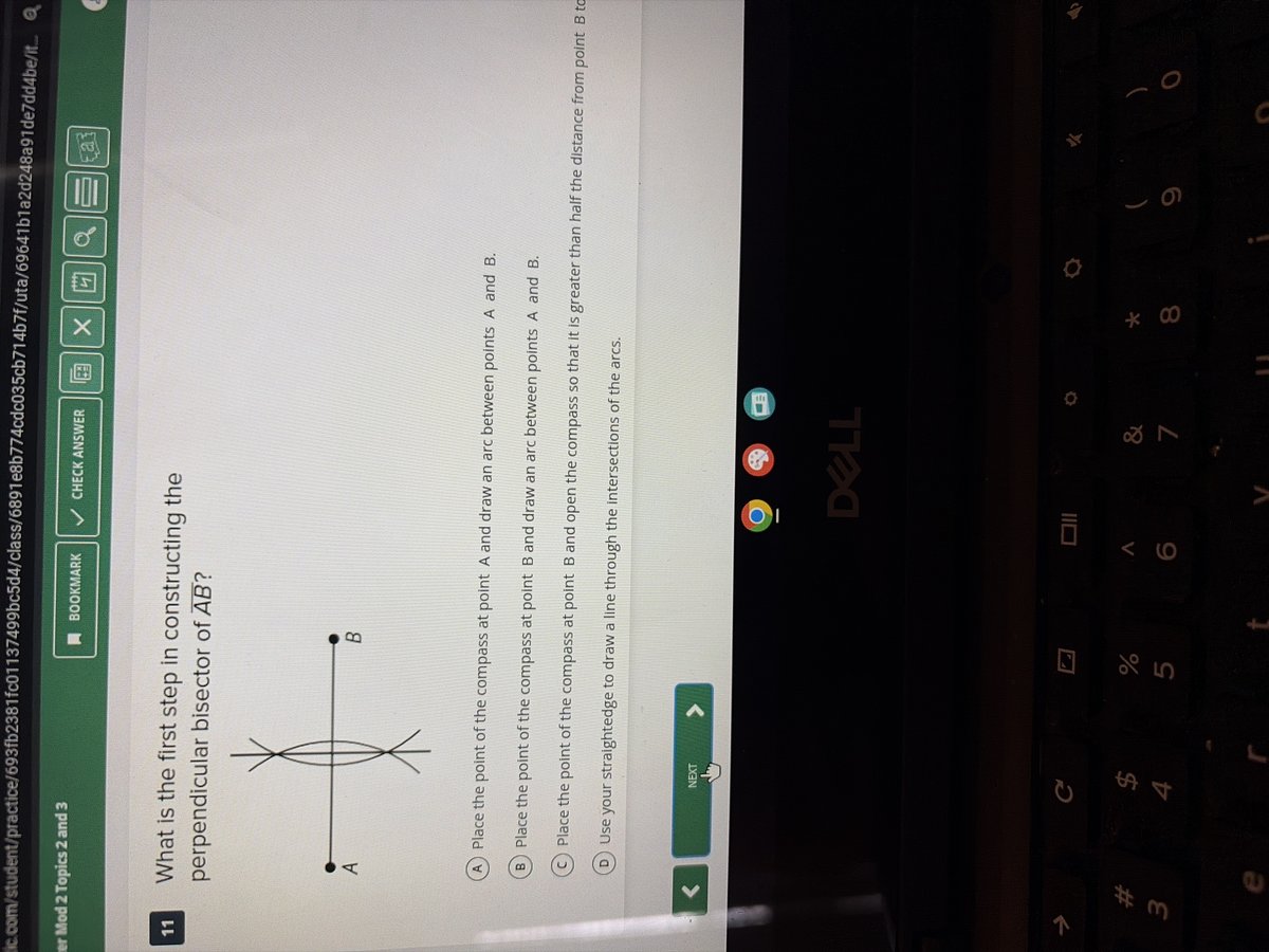 What is the first step in constructing the perpendicular bisector of AB?