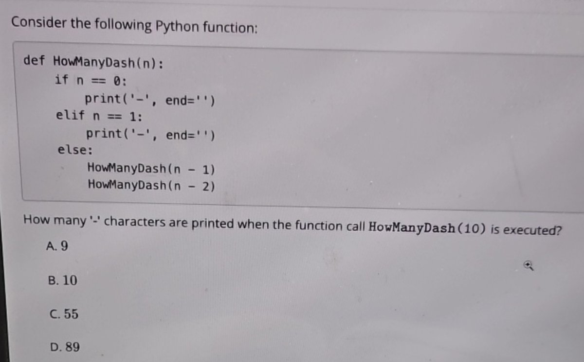Consider the following Python function: python def HowManyDash(n): i..