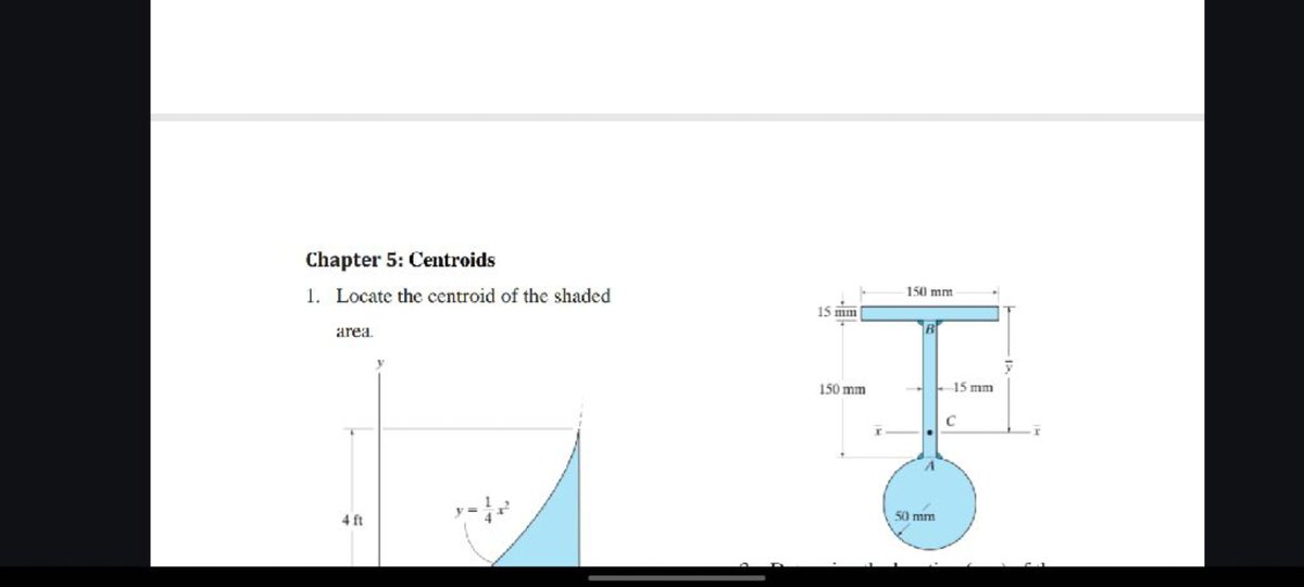 Chapter 5: Centroids Locate the centroid of the shaded area. (Image show..