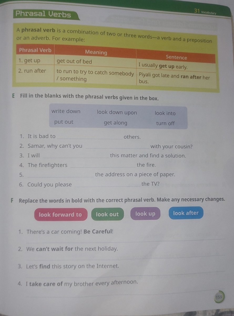 Phrasal Verbs A phrasal verb is a combination of two or three words—a ve..