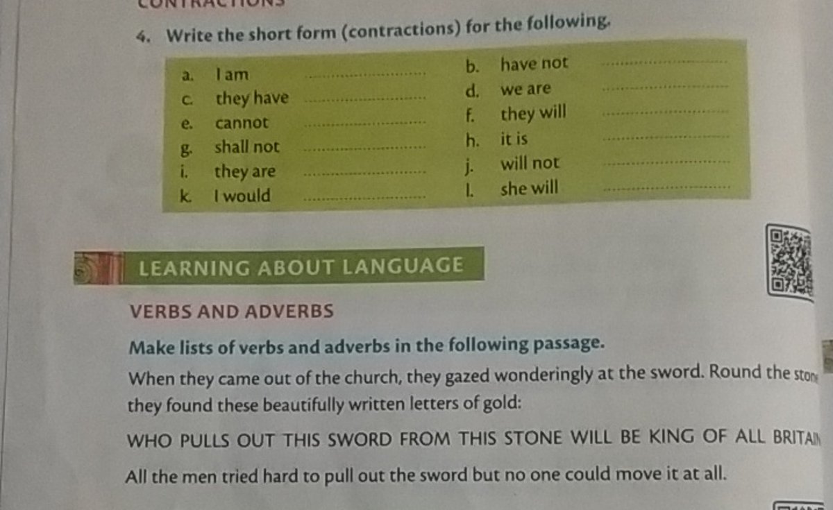Write the short form (contractions) for the following. a. I am b. have no..