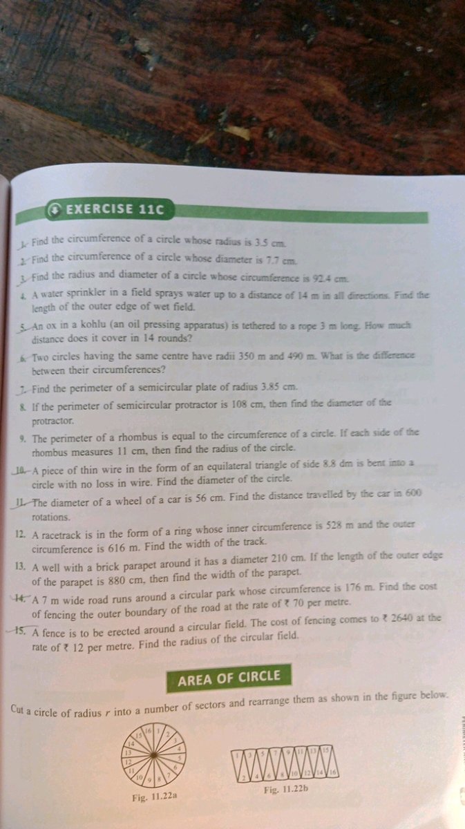 EXERCISE 11C Find the circumference of a circle whose radius is 3.5 cm.