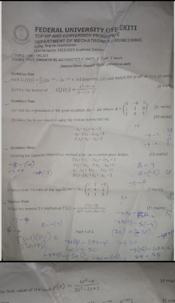Question One (a) If L\{f(t)\} = \frac{1}{s^2}\{2e^{-2s} - 2e^{-5s} + 3s\..