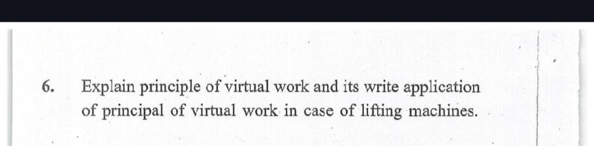 Explain the principle of virtual work and its application in the case of