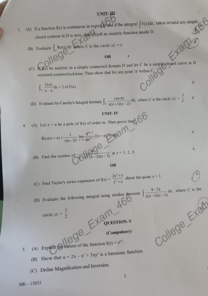 UNIT-III 3. (A) If a function f(z) is continuous in region D and if the