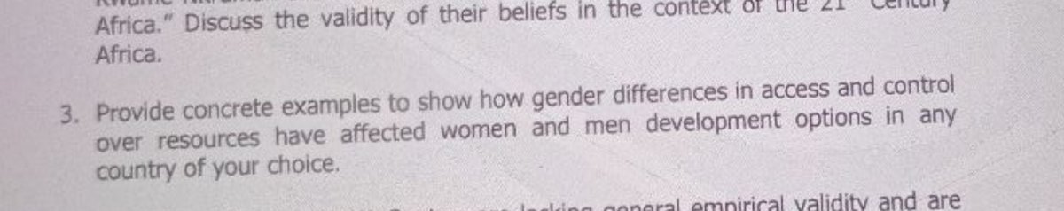 Provide concrete examples to show how gender differences in access and co..