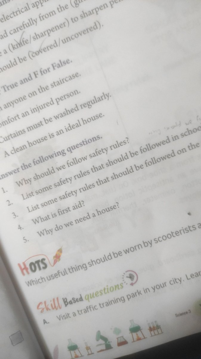 Answer the following questions. Why should we follow safety rules? List s..