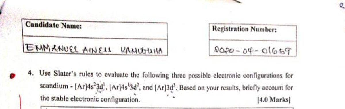 Use Slater's rules to evaluate the following three possible electronic co..