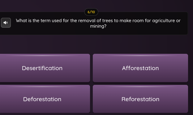 What is the term used for the removal of trees to make room for agricultu..