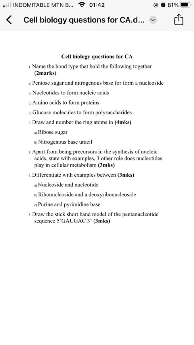 Cell biology questions for CA Name the bond type that hold the following..