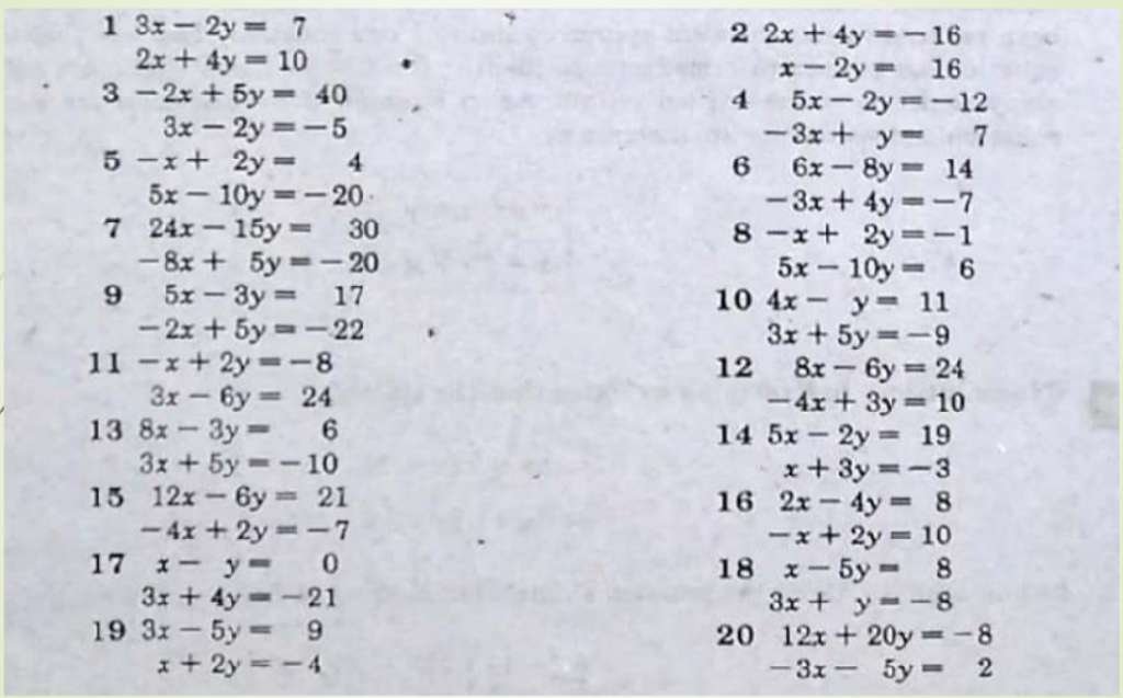 Solve questions from 11 to 20 by elimination method: 11. -x + 2y = -8 3x..