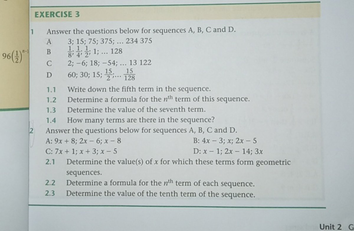EXERCISE 3 Answer the questions below for sequences A, B, C and D. A:..