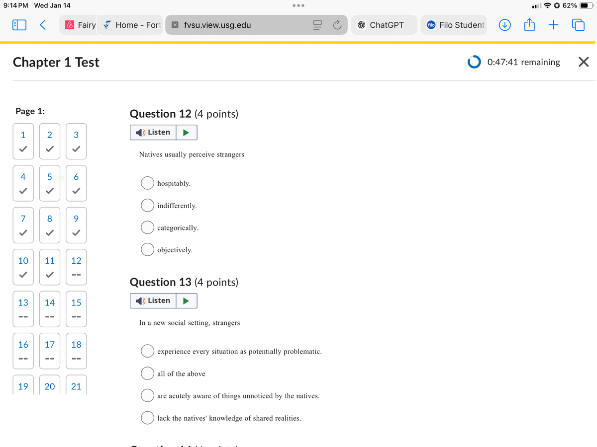 Question 12 (4 points) Natives usually perceive strangers hospitably. in..